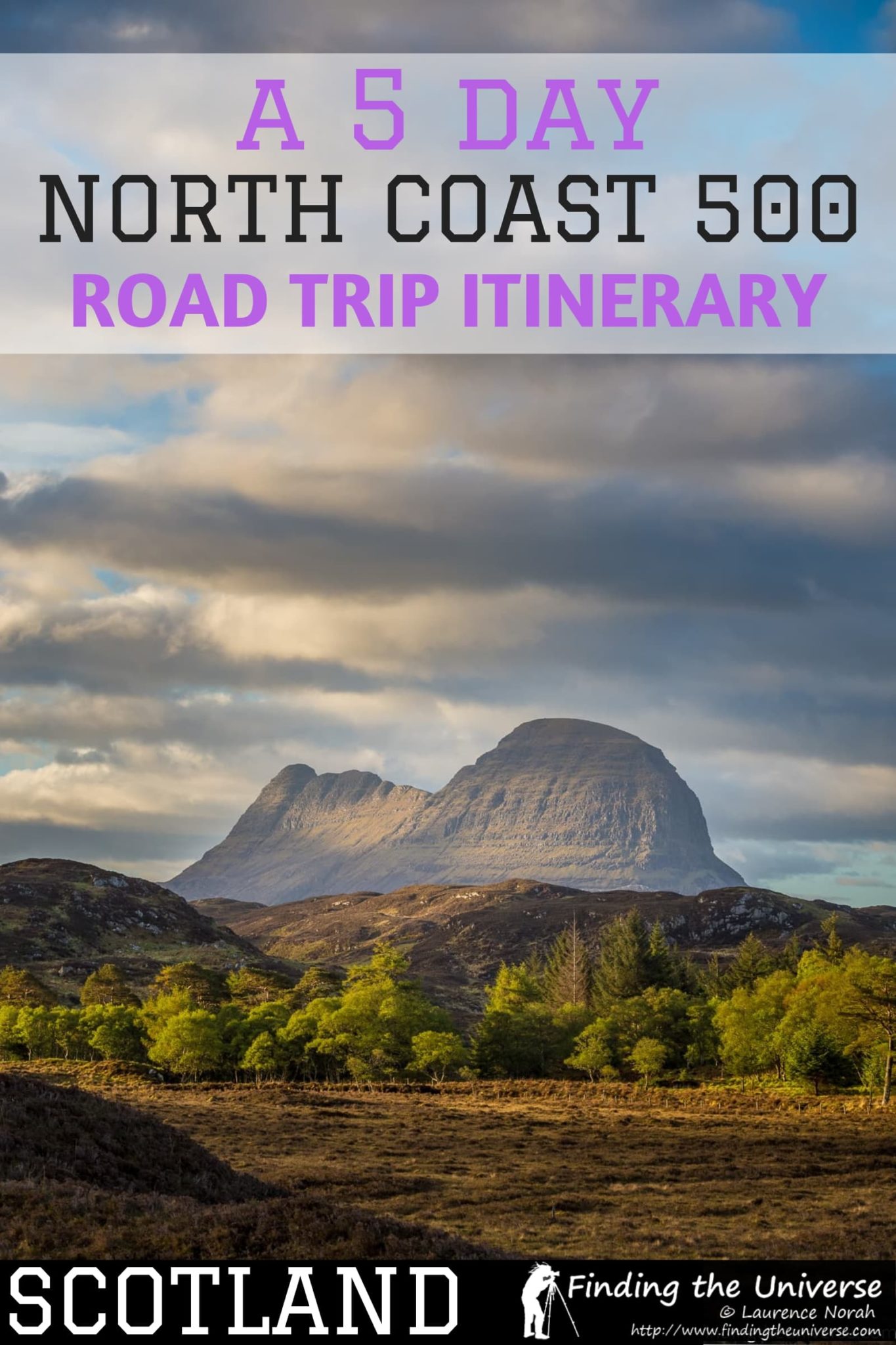 The Perfect 5 Day North Coast 500 Itinerary: The Ultimate Scottish Road ...