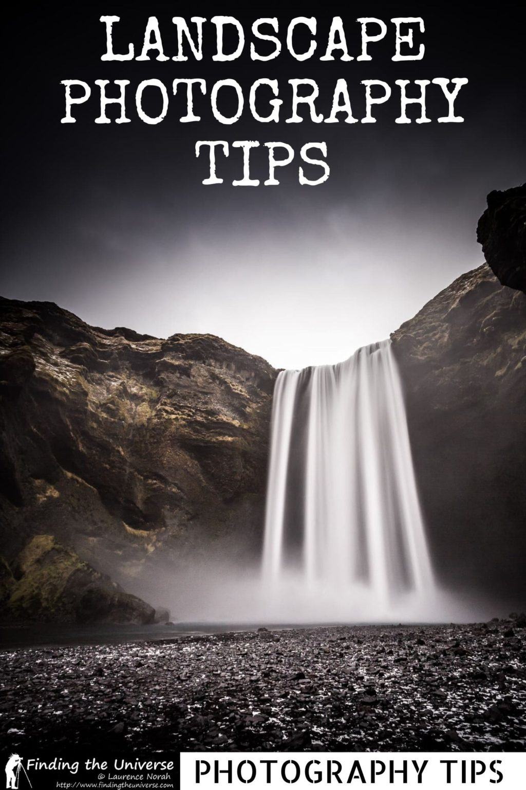 Landscape Photography Tips: A Beginner's Guide to Landscape Photography